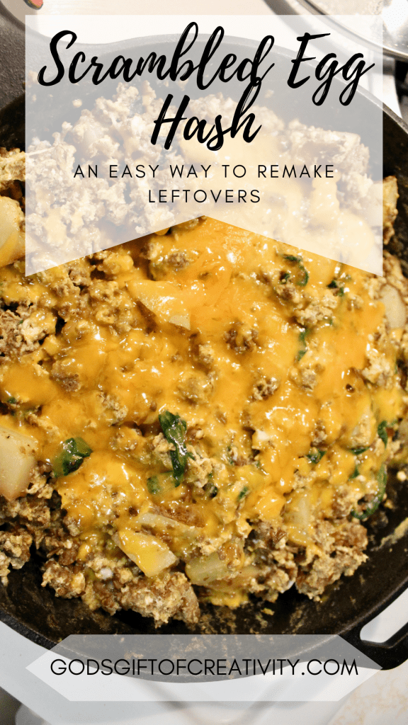 Scrambled Egg Hash: Easy Way to Remake Leftovers - God's Gift of Creativity